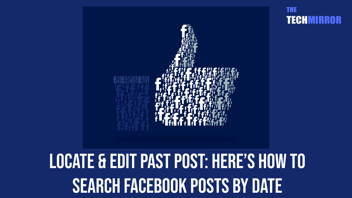  How To Search Facebook Posts By Date In 2022 
