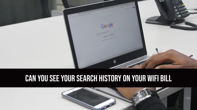 Can You See Your Search History on Your Wifi Bill?
